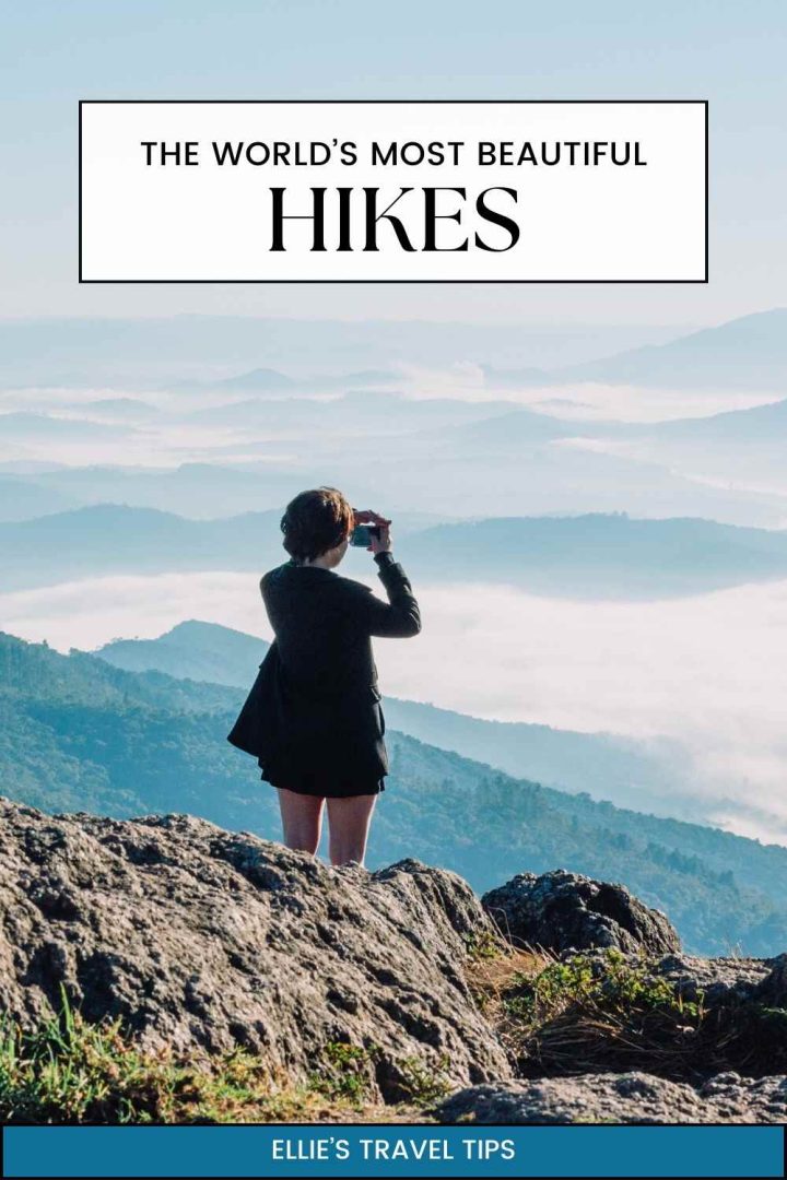 27 Most Beautiful Hikes in the World